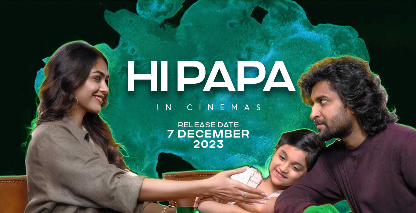 Hi Papa: Family-Drama Tollywood Movie 2023 | Plot | Trailer