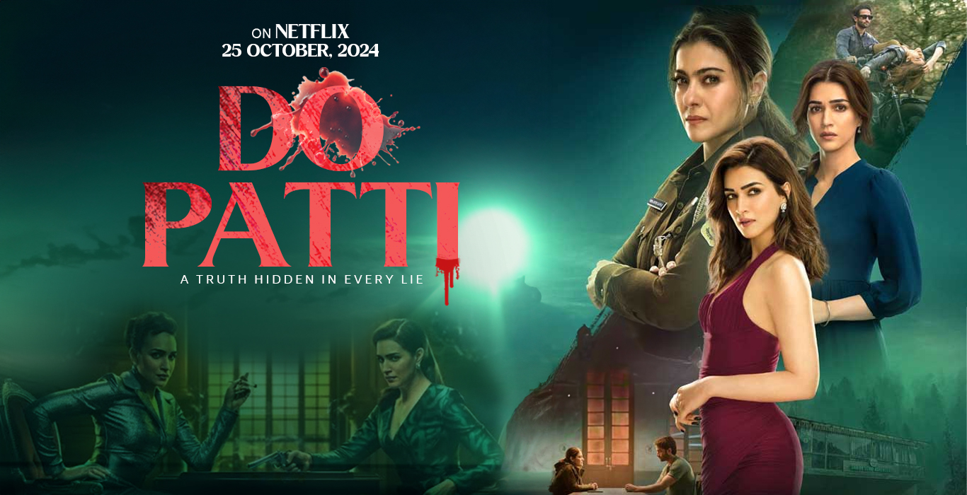 Do Patti Movie 2024 | This Week on Netflix | Plot & Cast